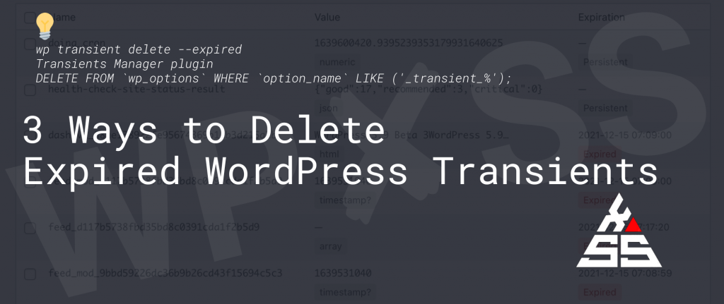 Delete Expired WordPress Transients 🚮 - wpXSS