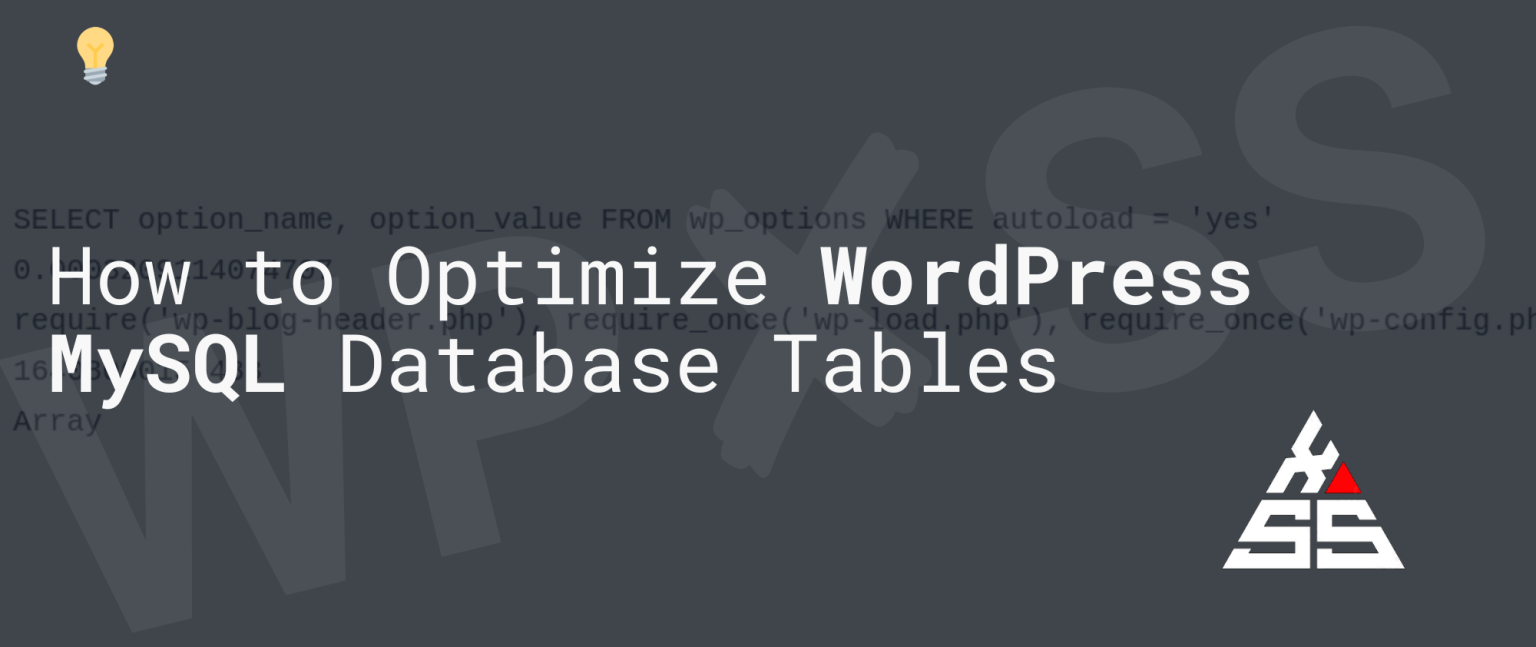 Optimize WordPress Database Tables - wpXSS Optimize WordPress Database Tables - wpXSS