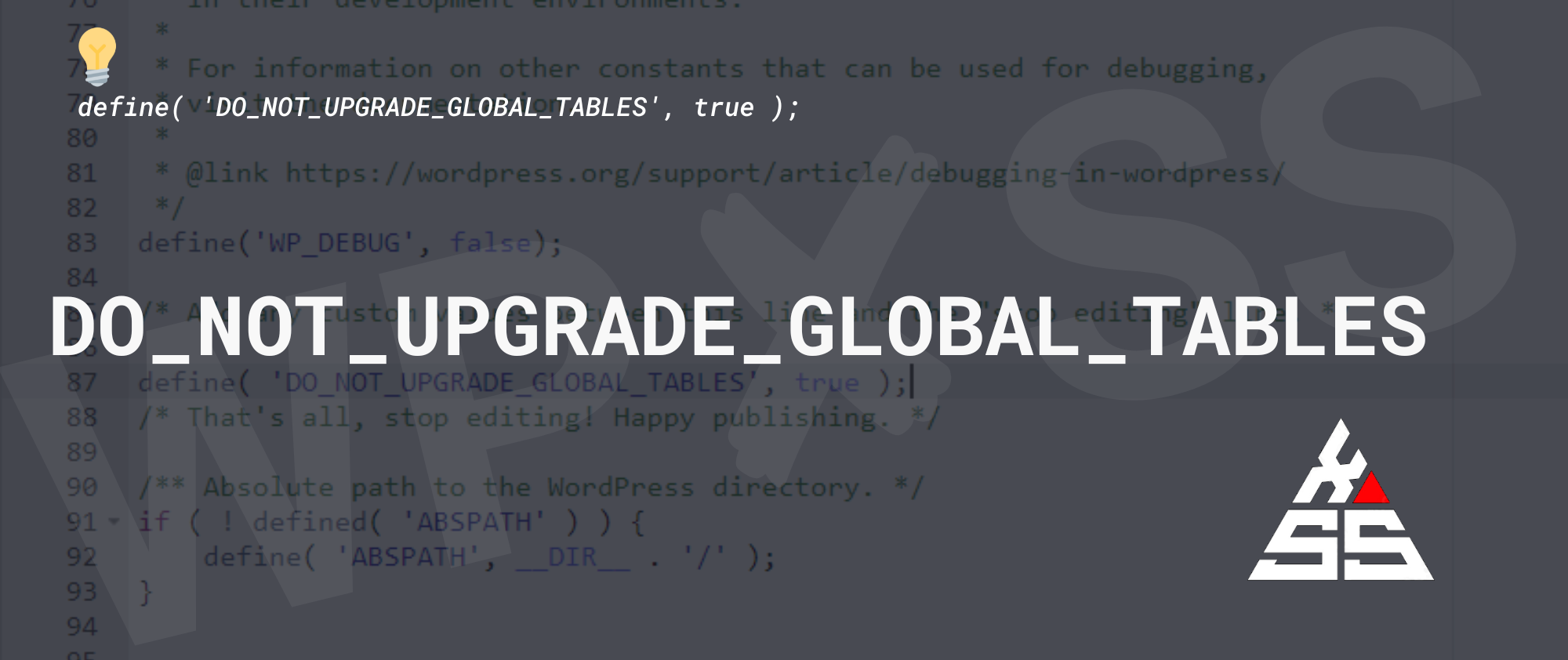 DO_NOT_UPGRADE_GLOBAL_TABLES - wpXSS DO_NOT_UPGRADE_GLOBAL_TABLES - wpXSS